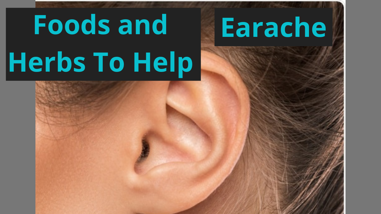 Foods and Herbs To Help Manage Earaches - Jovanka Ciares